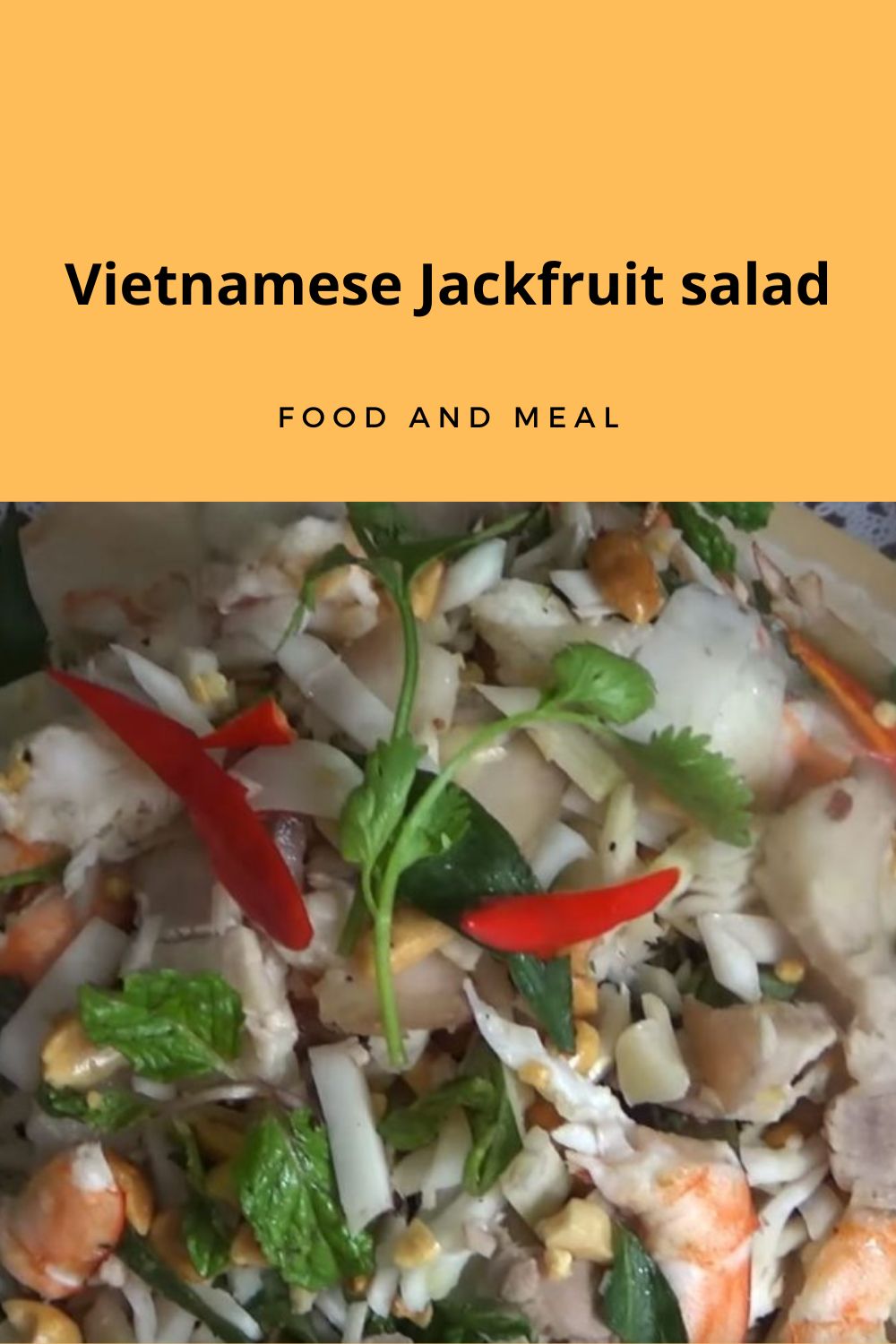 How To Make Goi Mit Tron Vietnamese Jackfruit Salad Recipe